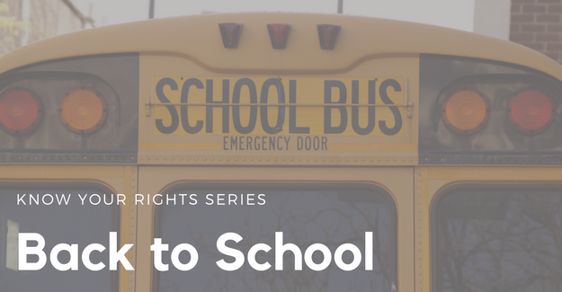 Know Your Rights for Back to School - ACLU of Missouri