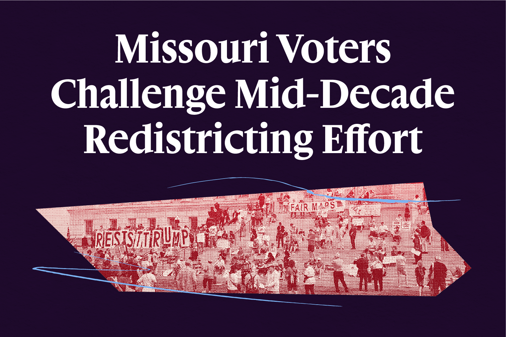 Missouri Voters Challenge Mid-Decade Redistricting Effort - ACLU of ...