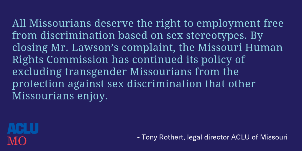 Missouri Commission On Human Rights Fails To Protect Missourians